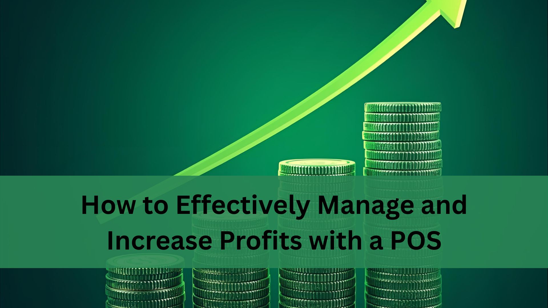 Choosing the right POS to Measure Cash Flow and Profit