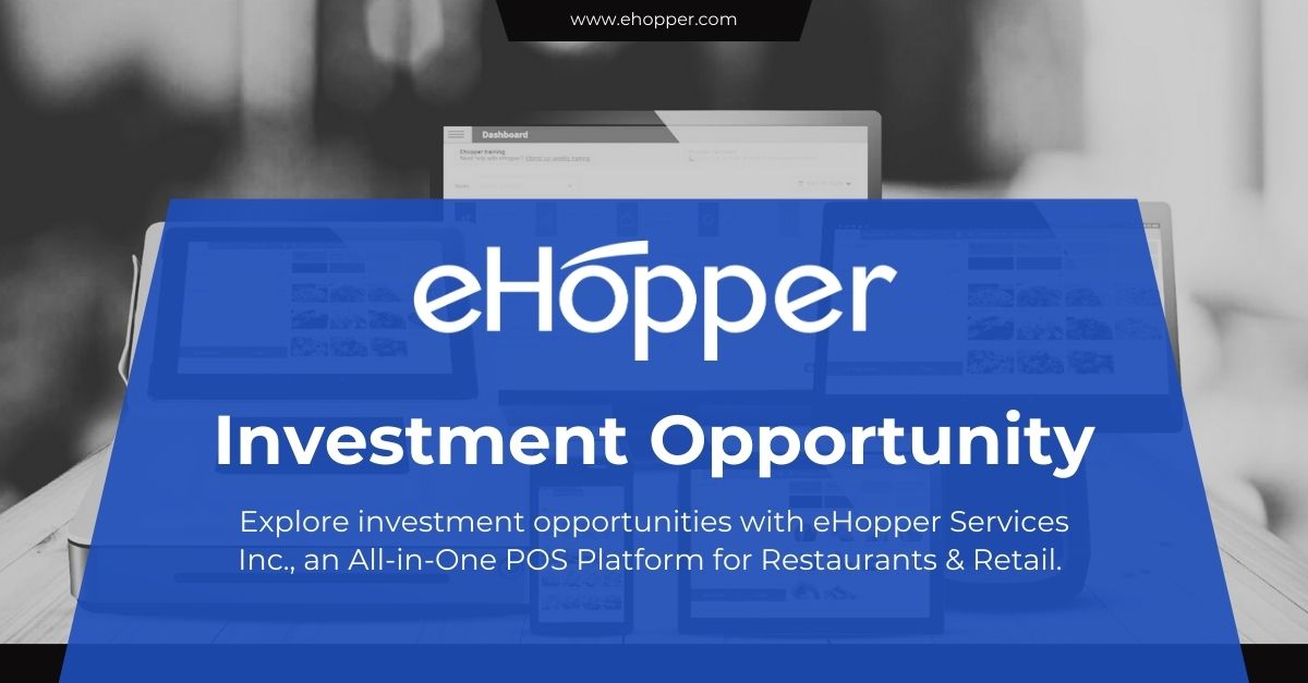 eHopper Services Inc. Investor Relations - All-in-One POS Platform ...